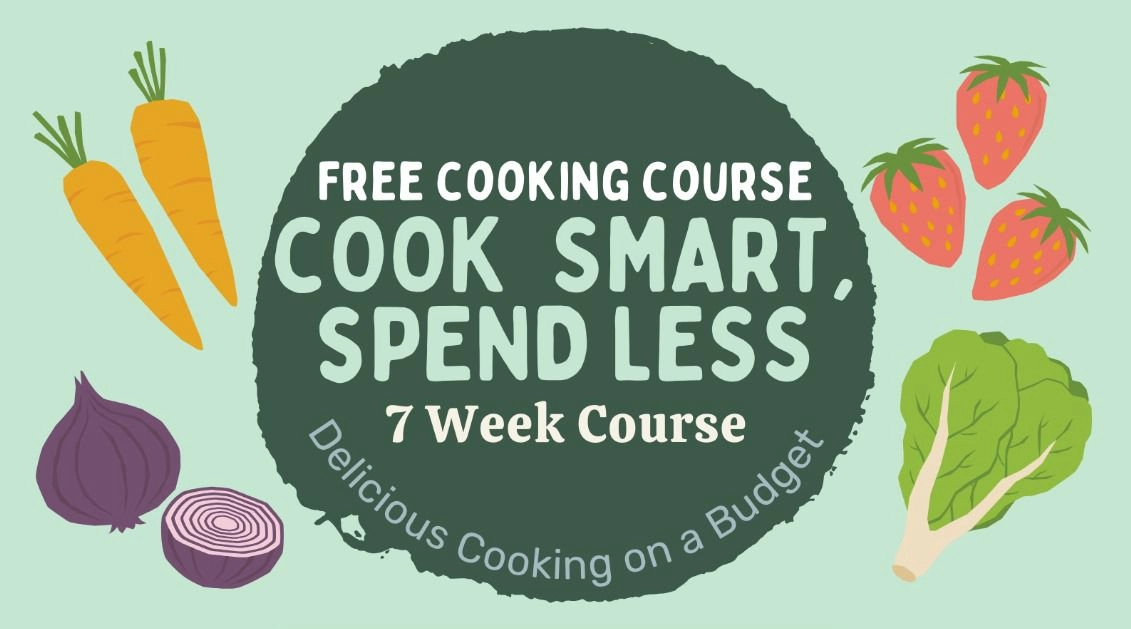 Cook Smart, Spend Less – 7 week course | Westbourne Forum